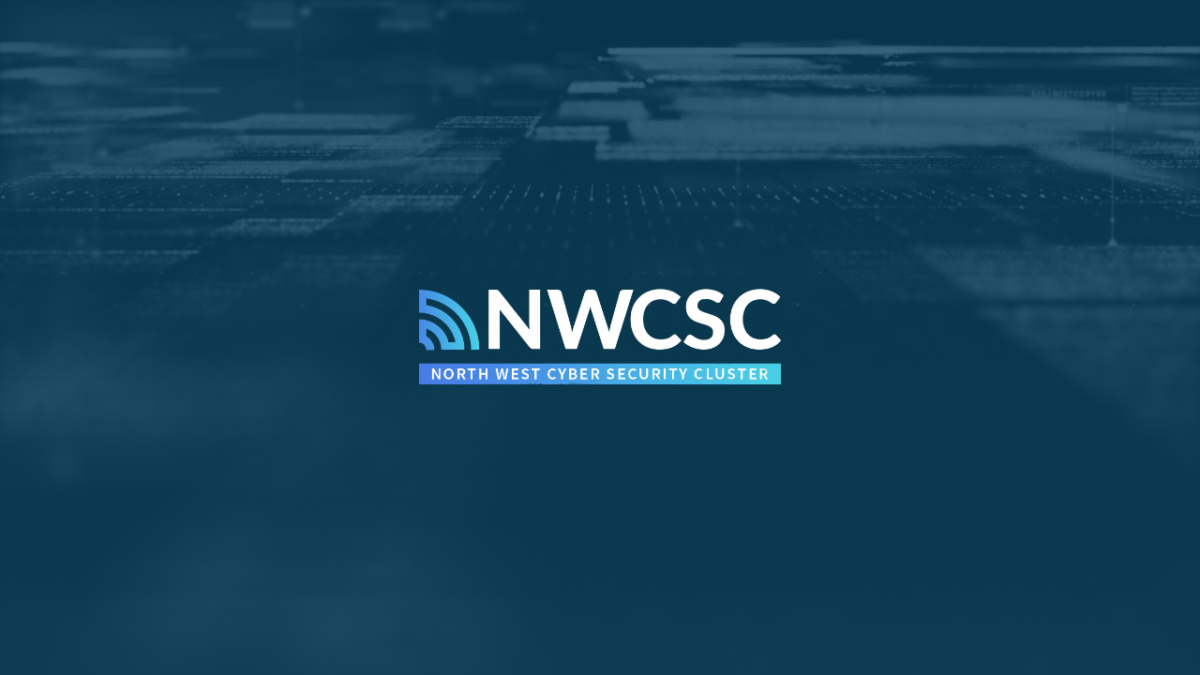 NWCSC | Cheshire Launch Event: Securing the Future - UK Cyber Cluster ...